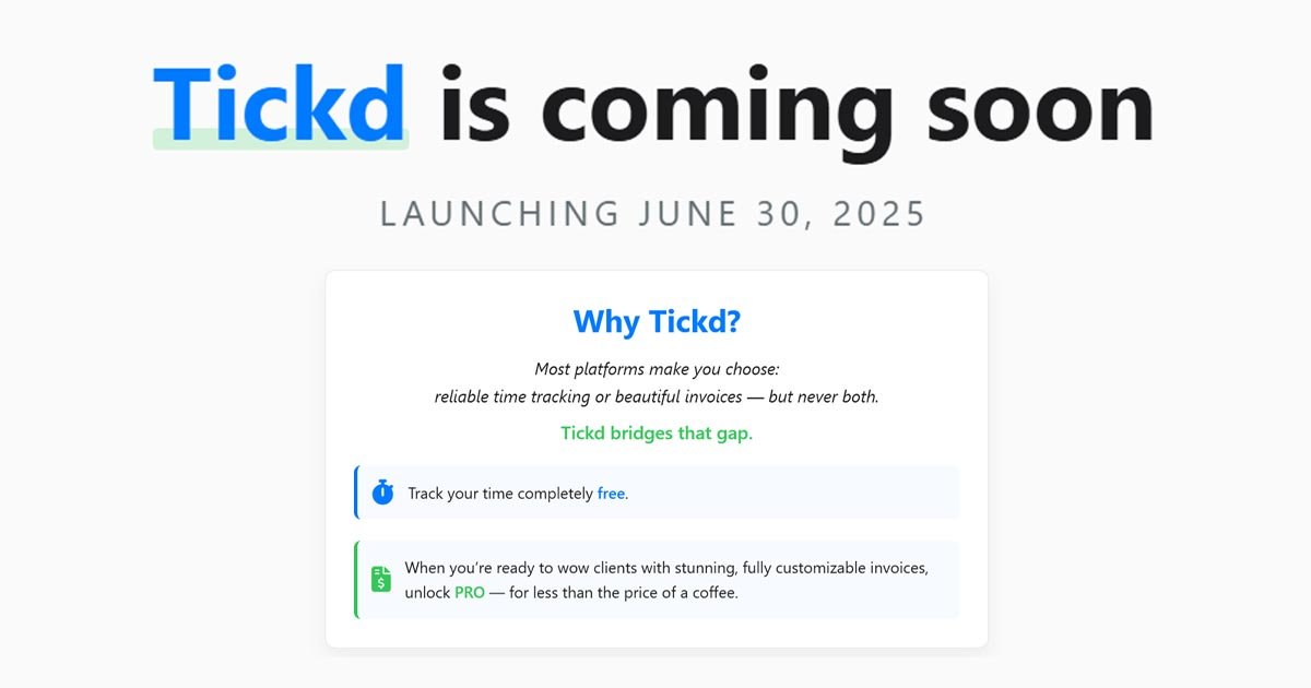 Tickd - Coming Soon